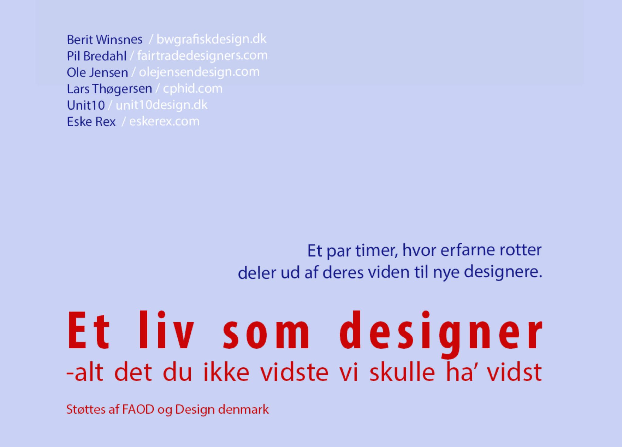 Life as a designer - Design denmark